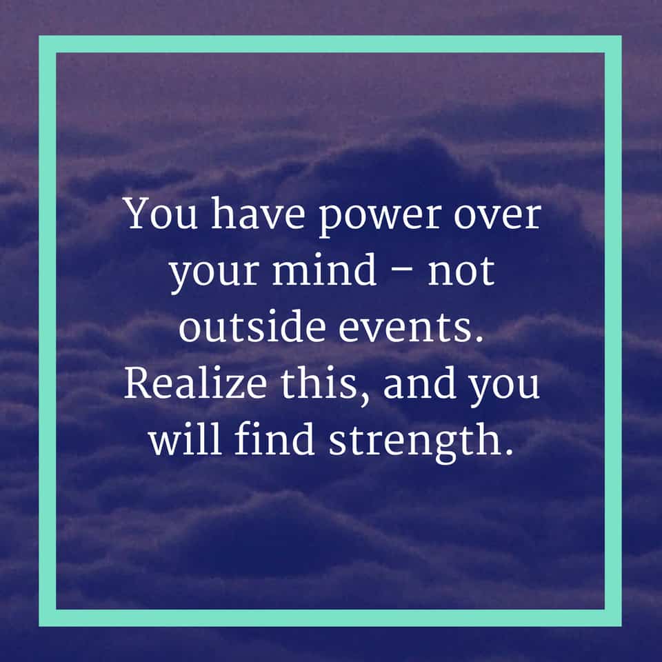 You Have Power Over Your Mind - Mind Wonders